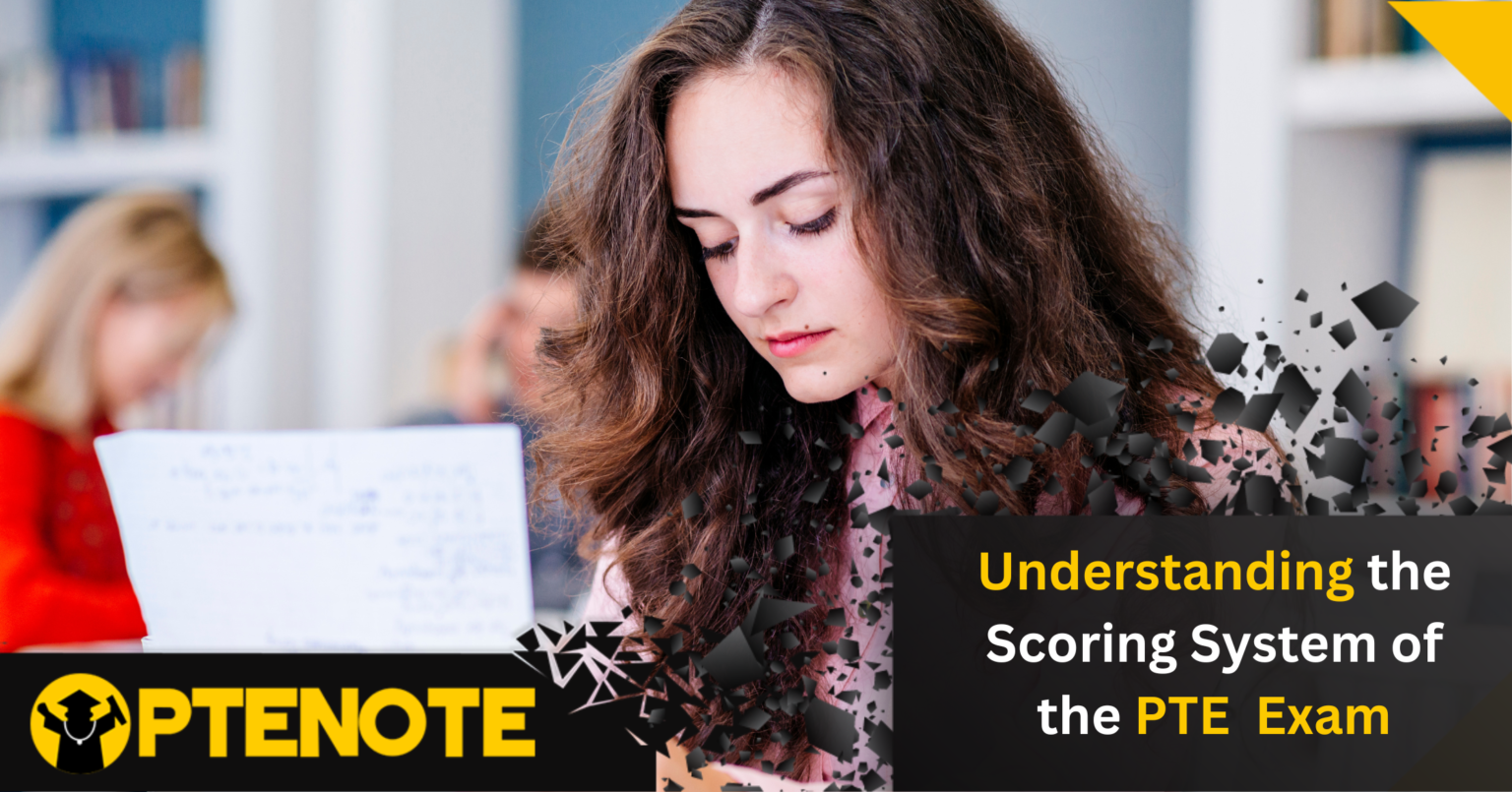 PTE Academic : A Brief Scoring Guide